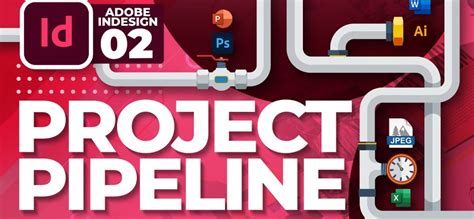 Project Pipeline 02 InDesign Complete Training Urdu Hindi