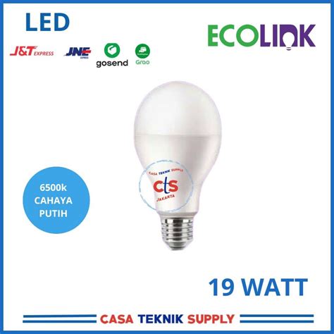 Jual Lampu Led Ecolink Bohlam Bulb 19 Watt Putih 19w 19 W 19watt