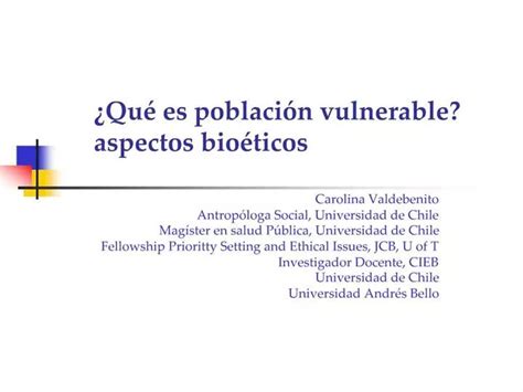 PPT Qu Es Poblaci N Vulnerable Aspectos Bio Ticos PowerPoint