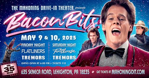 Bacon Bits Tremors Flatliners Footloose On 35mm