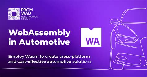 webassembly in automotive wasm webassembly