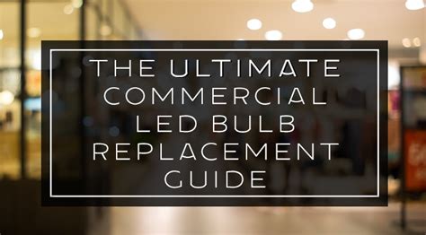 Led Replacement Bulb Chart