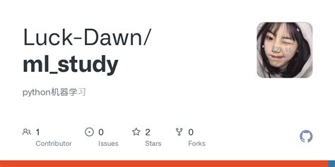 GitHub Luck Dawn ml study python机器学习