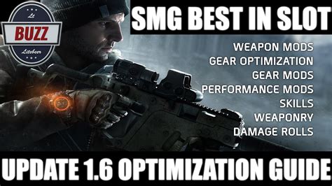THE DIVISION Update SMG Full Optimization Guide Mods Talents Gear Skills Weaponry Damage