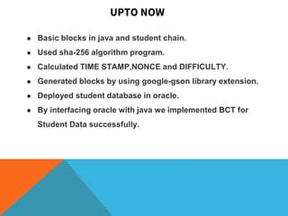 Implementation Of Block Chain Technology In Java Platform PPT