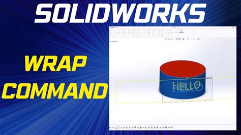 How To Use Wrap Command In Solidworks Solidworks Beginners Tutorial