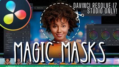 Advanced Masking With Magic Mask DVResolve Com