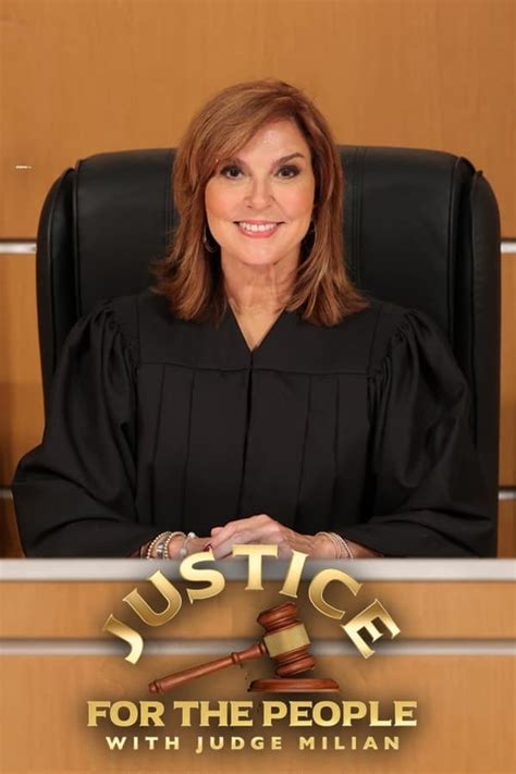 Justice For The People With Judge Milian Tv Series 2023 — The Movie