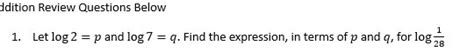Solved Let Log P And Log Q Find The Expression In Chegg Com
