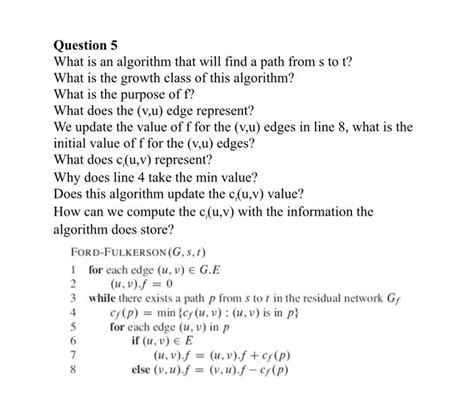 Solved Question 5 What Is An Algorithm That Will Find A Path Chegg
