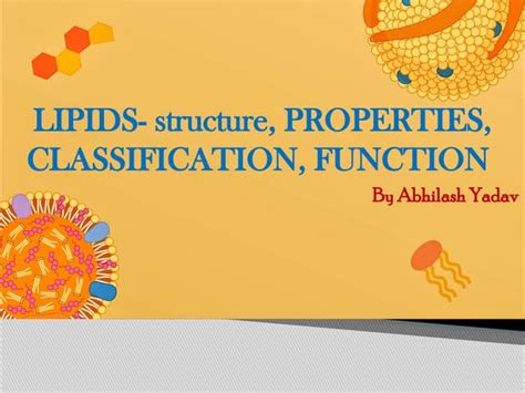 Lipids Properties Classification Functionpptx Lipids Properties Classification Functionpptx