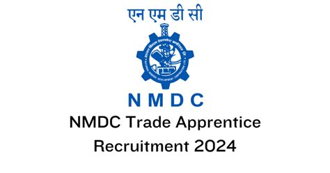 NMDC Trade Apprentice Recruitment 2024 Check Eligibility Walk In Interview Last Date