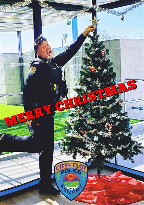 The Eloy Police Department Wishes Eloy Police Department