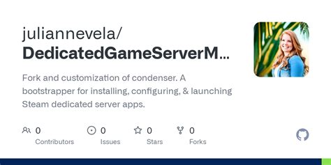 GitHub Juliannevela DedicatedGameServerManager Fork And Customization Of Condenser A