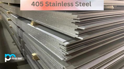 405 Stainless Steel Uns S40500 Composition Properties And Uses