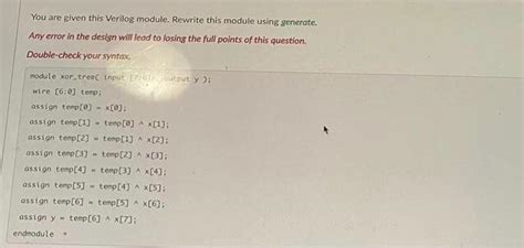 Solved You Are Given This Verilog Module Rewrite This