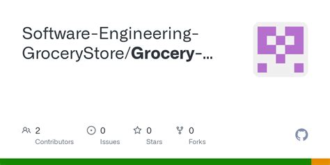 GitHub Software Engineering GroceryStore Grocery Store