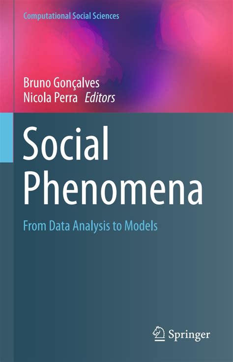 Social Phenomena From Data Analysis To Models Premiumjs Store
