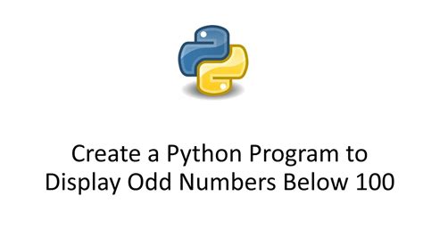 Create A Python Program To Display Odd Numbers Below YouTube