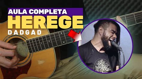 AULA COMPLETA de Violão HEREGE MAURO HENRIQUE Afinação DADGAD
