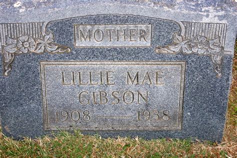 Lillie Mae Brant Gibson 1908 1938 Find A Grave Memorial