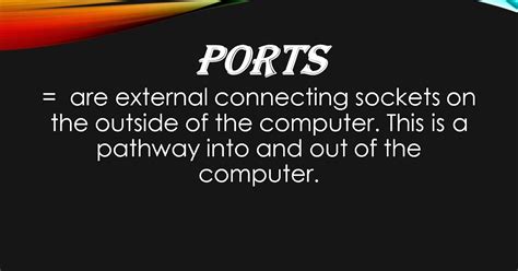 Types And Functions Of PORTS And CABLES