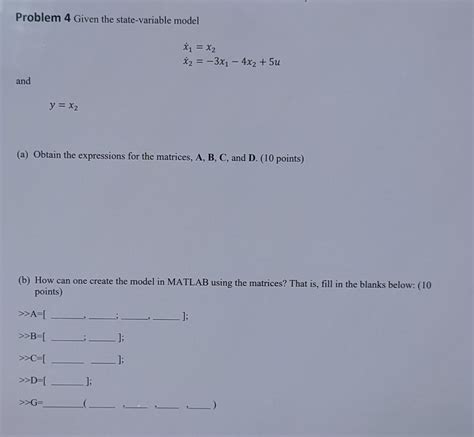 Solved Problem 4 Given The State Variable Model X₂ X2 X2
