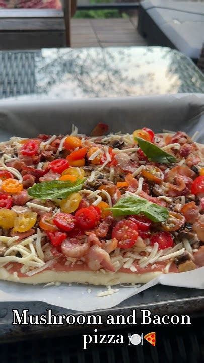 Mushroom And Bacon Pizza🍽️🍕 Foodrecipe Homemadepizza Pizza