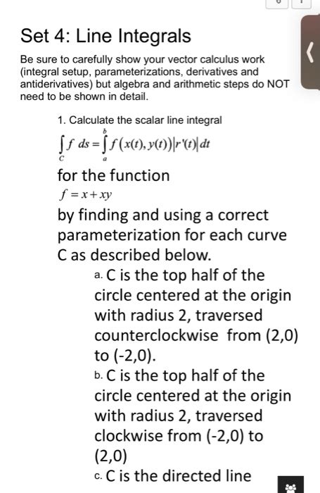 Solved Set 4 Line Integrals Be Sure To Carefully Show Your Chegg Com