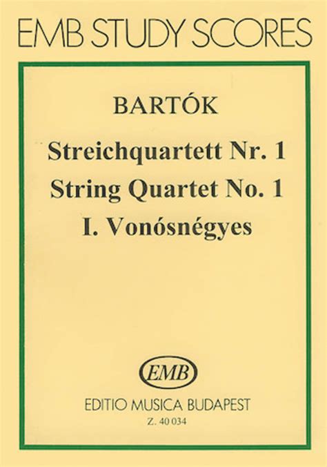 String Quartet No 1 Op 7 By Bela Bartok String Quartet Sheet