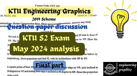 Question Paper Discussion Of Engineering Graphics Ktu 2019 Scheme May 2024 2nd Sem Regular Exam