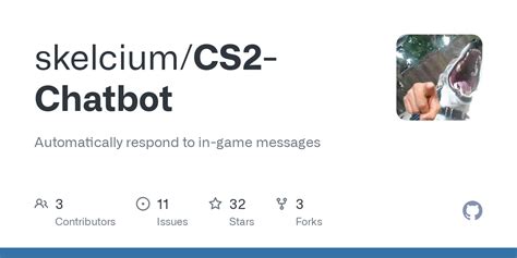 Github Skelciumcs2 Chatbot Automatically Respond To In Game Messages