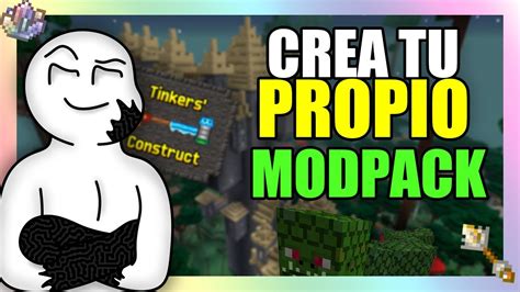 Haz Esto Para Crear Tu Propio Mod Pack Youtube