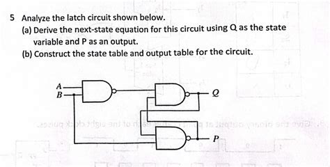 Analyze The Latch Circuit Shown Below A Derive Chegg