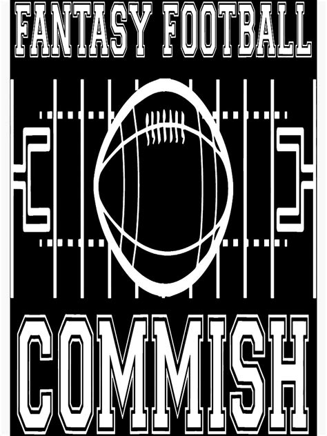 Fantasy Football Commish Poster For Sale By Theamrftblguy Redbubble