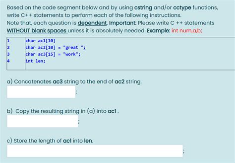 Solved Based On The Code Segment Below And By Using Cstring Chegg
