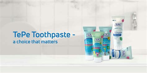Tepe Toothpaste A Choice That Matters