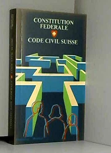 Constitution Fédérale Code Civil Suisse 9782829700903 Books