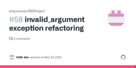 Invalidargument Exception Refactoring · Issue 58 · Ohpurumoe