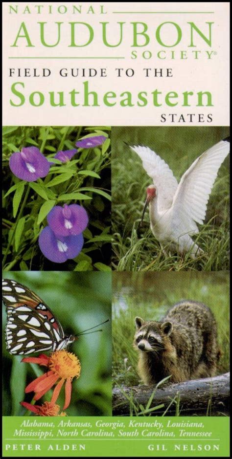 National Audubon Society Regional Field Guide To The Southeastern