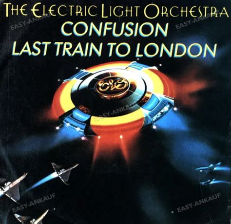 THE ELECTRIC LIGHT Orchestra Confusion Last Train To London 7in VG