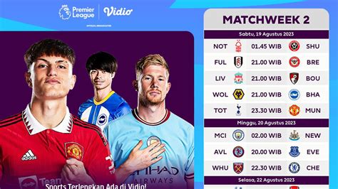 Jadwal Live Streaming Liga Inggris 20232024 Matchweek 2 Di Vidio