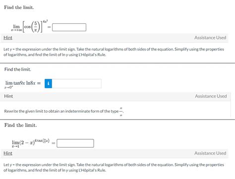 Solved Find The Limit Lim 2 Too Cs Hint Assistance Chegg Com