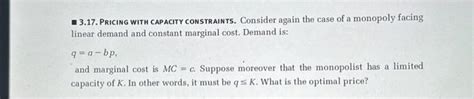 solved 3 17 pricing with capacity constraints consider