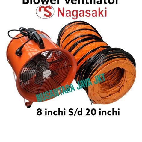 Jual Blower Ventilator 16 Inchi Plus Hose Flexible Merk NAGASAKI 5