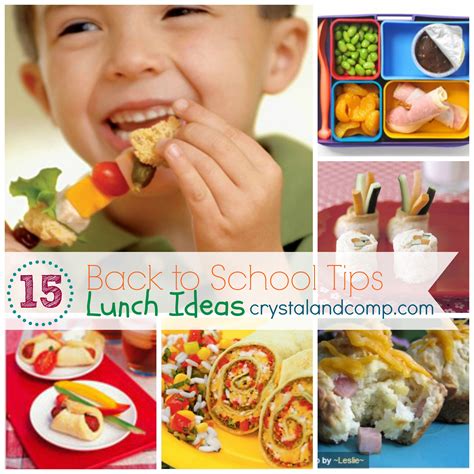 Back To School Tips 15 School Lunch Ideas