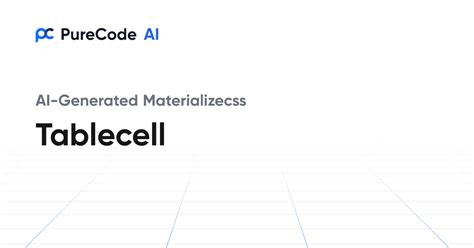 ai tool to generate materializecss tablecell