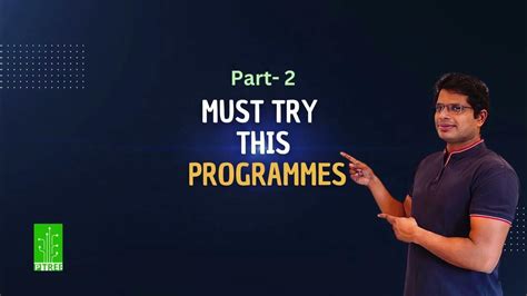 Part 2 Learn Coding Important Programmes To Upgrade Your Coding