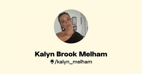 Kalyn Melham Instagram Tiktok Linktree