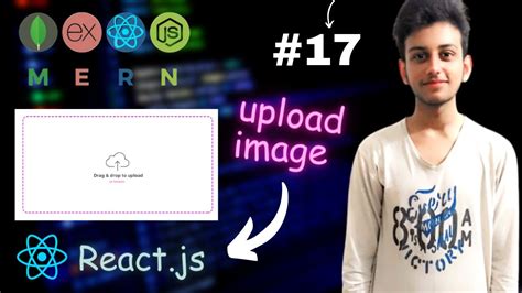 MERN STACK E Commerce Website Tutorial 17 How To Upload Image In